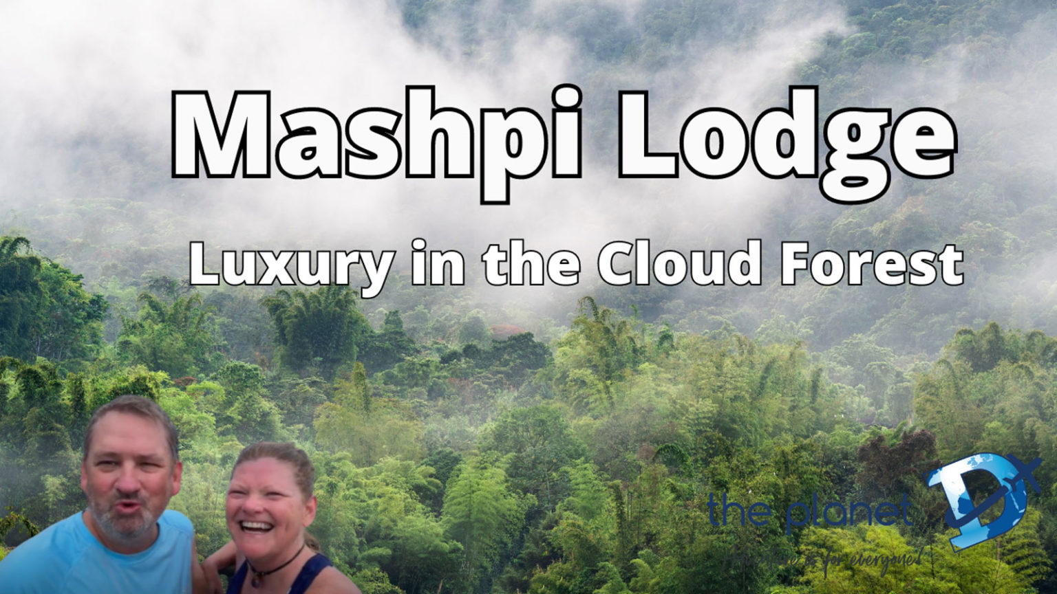Mashpi Lodge - Luxury and Adventure in the Cloud Forest of Ecuador ...