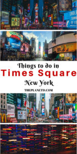 Things to do in Times Square - Walking Tour and Attractions | The Planet D
