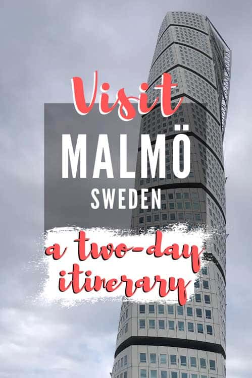 Visit Malmo, Sweden: A Complete 2 Day Itinerary | The Planet D